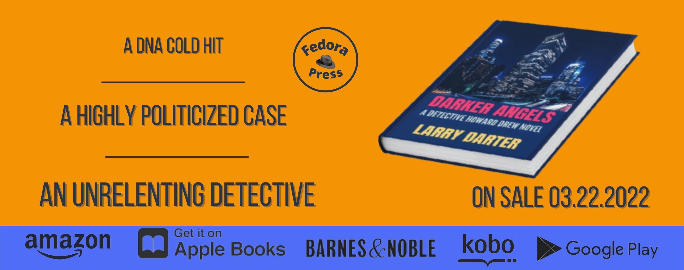 Darker Angels - Crime Fiction Author Larry Darter