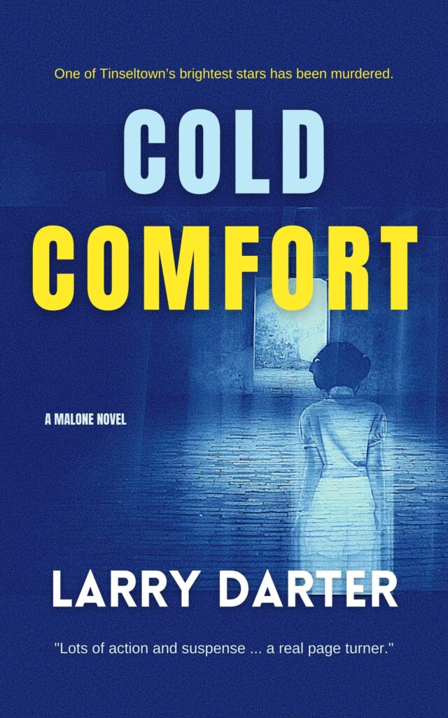 Cold Comfort - Crime Fiction Author Larry Darter