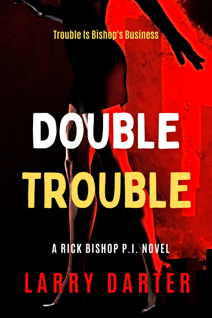 Double Trouble - Crime Fiction Author Larry Darter