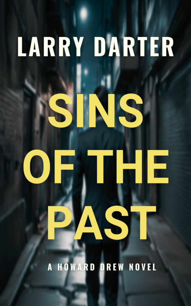 The Sins of the Past - Crime Fiction Author Larry Darter